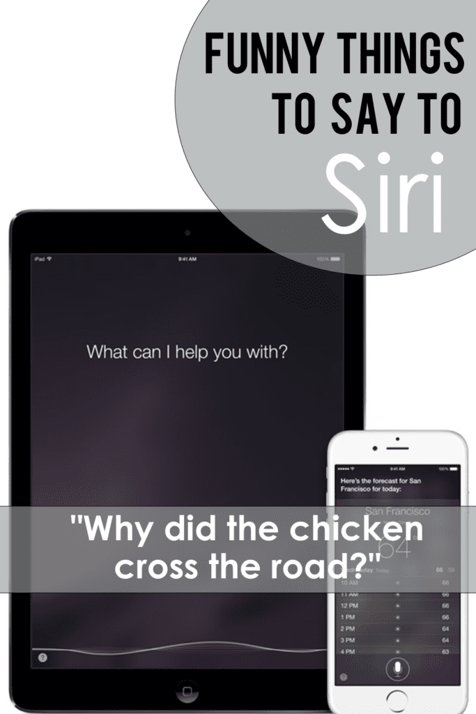 Funny Things To Say To Siri REASONS TO SKIP THE HOUSEWORK