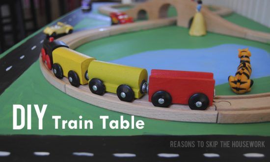 Make Your Own Train Table – REASONS TO SKIP THE HOUSEWORK