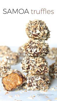 Samoa Truffles – REASONS TO SKIP THE HOUSEWORK