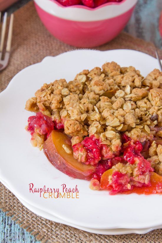 Raspberry Peach Crumble – REASONS TO SKIP THE HOUSEWORK