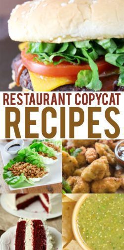 10 Delicious Restaurant Copycat Recipes