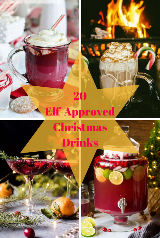 20 Elf-Approved Christmas Drinks – REASONS TO SKIP THE HOUSEWORK