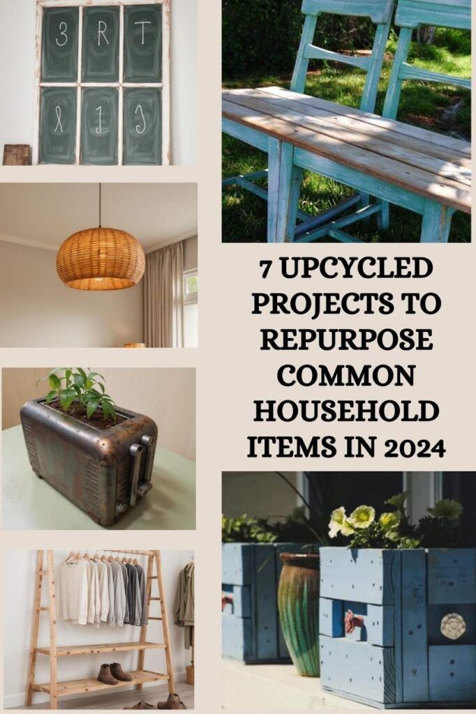 7 upcycled projects to repurpose common household items in 2024 ...